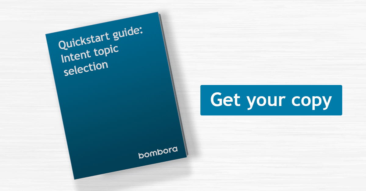 Intent topic selection - quick-start guide - Bombora