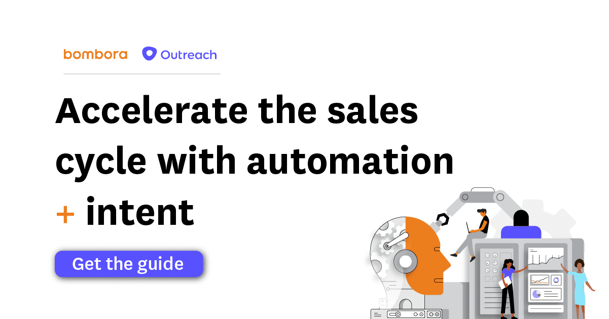 Close Deals Faster Using Automation + Intent - Bombora Close Deals Faster Using Automation + Intent - Bombora