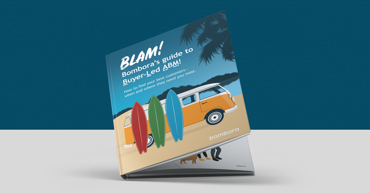 BLAM! Bombora's Guide to Buyer-Led ABM - Bombora