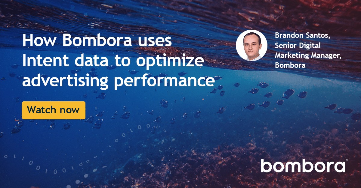 How Bombora uses Intent data to optimize advertising performance - Bombora