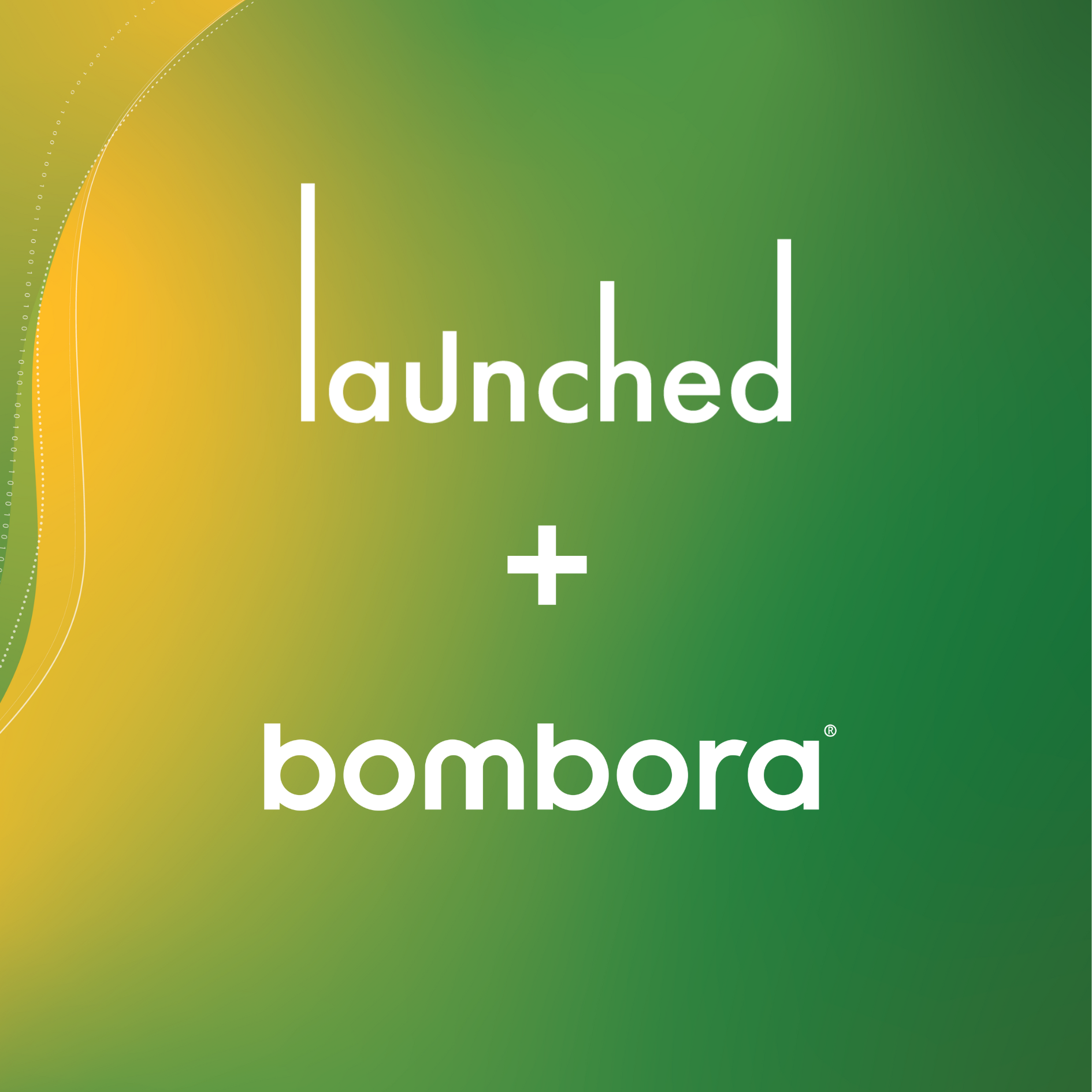 Launched - Bombora